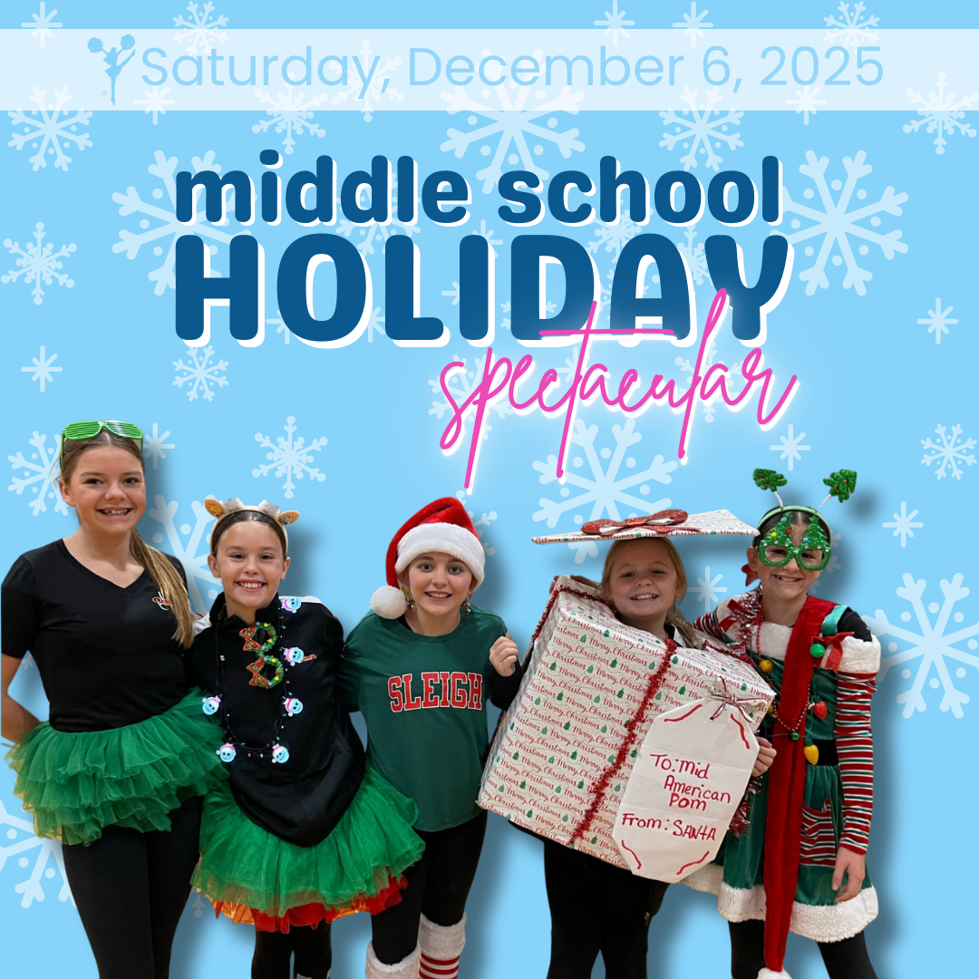 Middle School Holiday Spectacular - Mid American Pompon